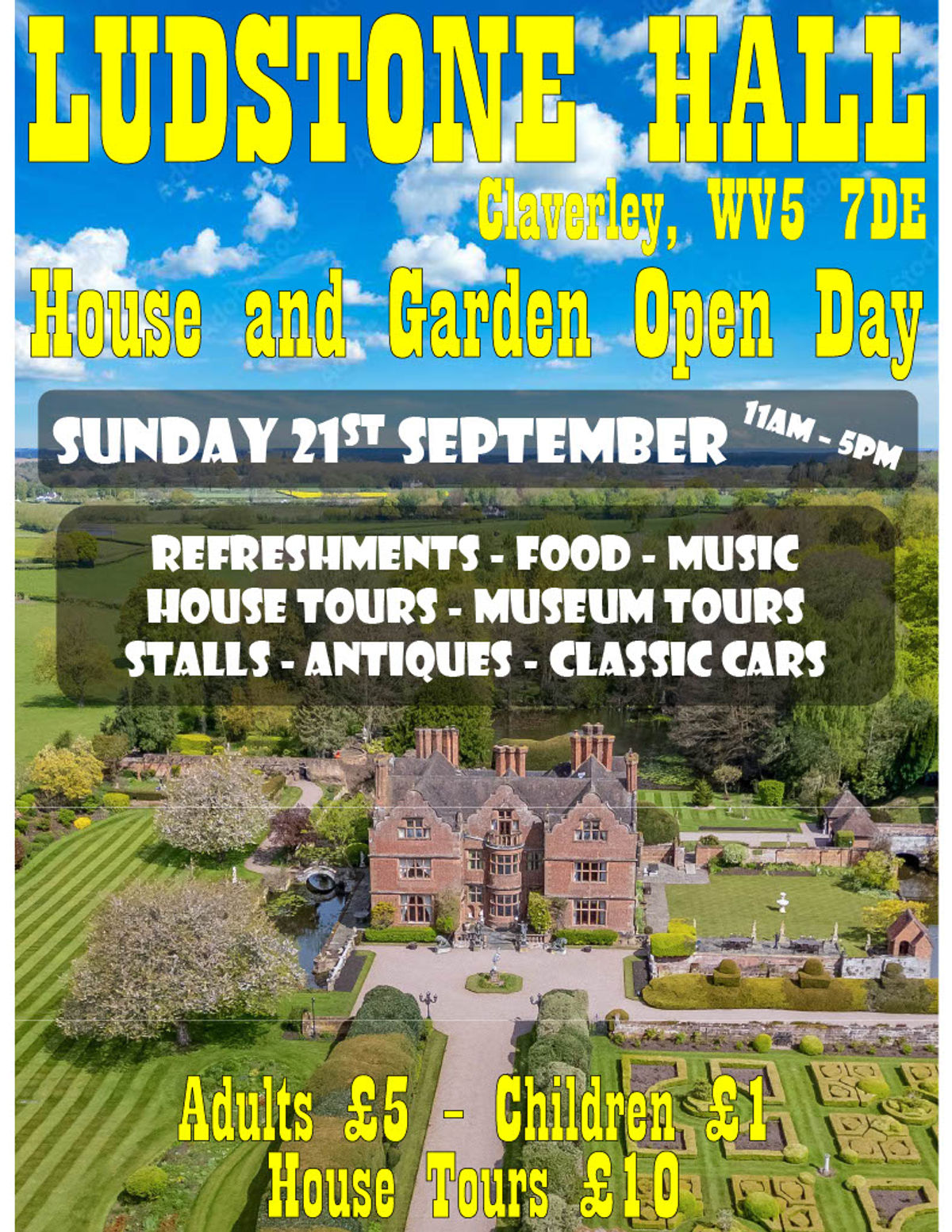Ludstone Hall House and Garden Open Day - Sunday 21st September 2025 ...