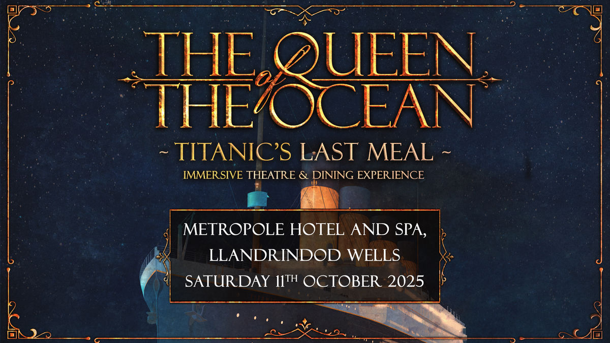 The ‘Titanic’s Last Meal’ will be re-enacted at a Mid Wales hotel’s ...